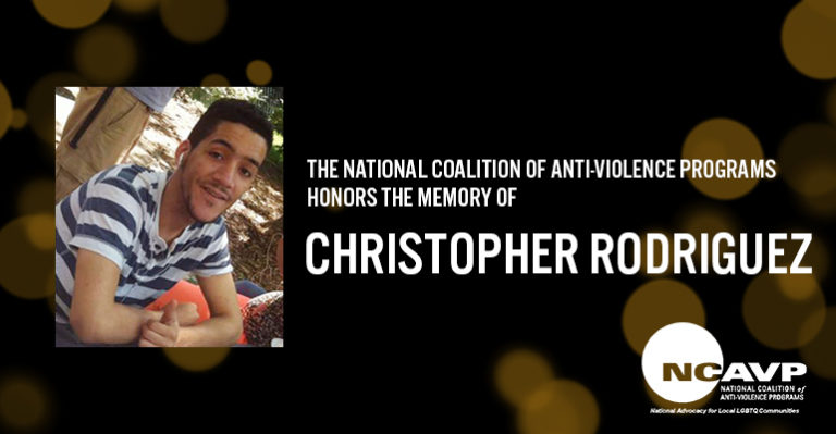 NCAVP mourns the death of 30-year-old Christopher Rodriguez in Harlem ...