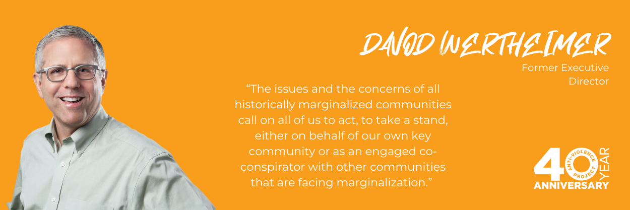 40 Change Makers: David Wertheimer - NYC Anti-Violence Project